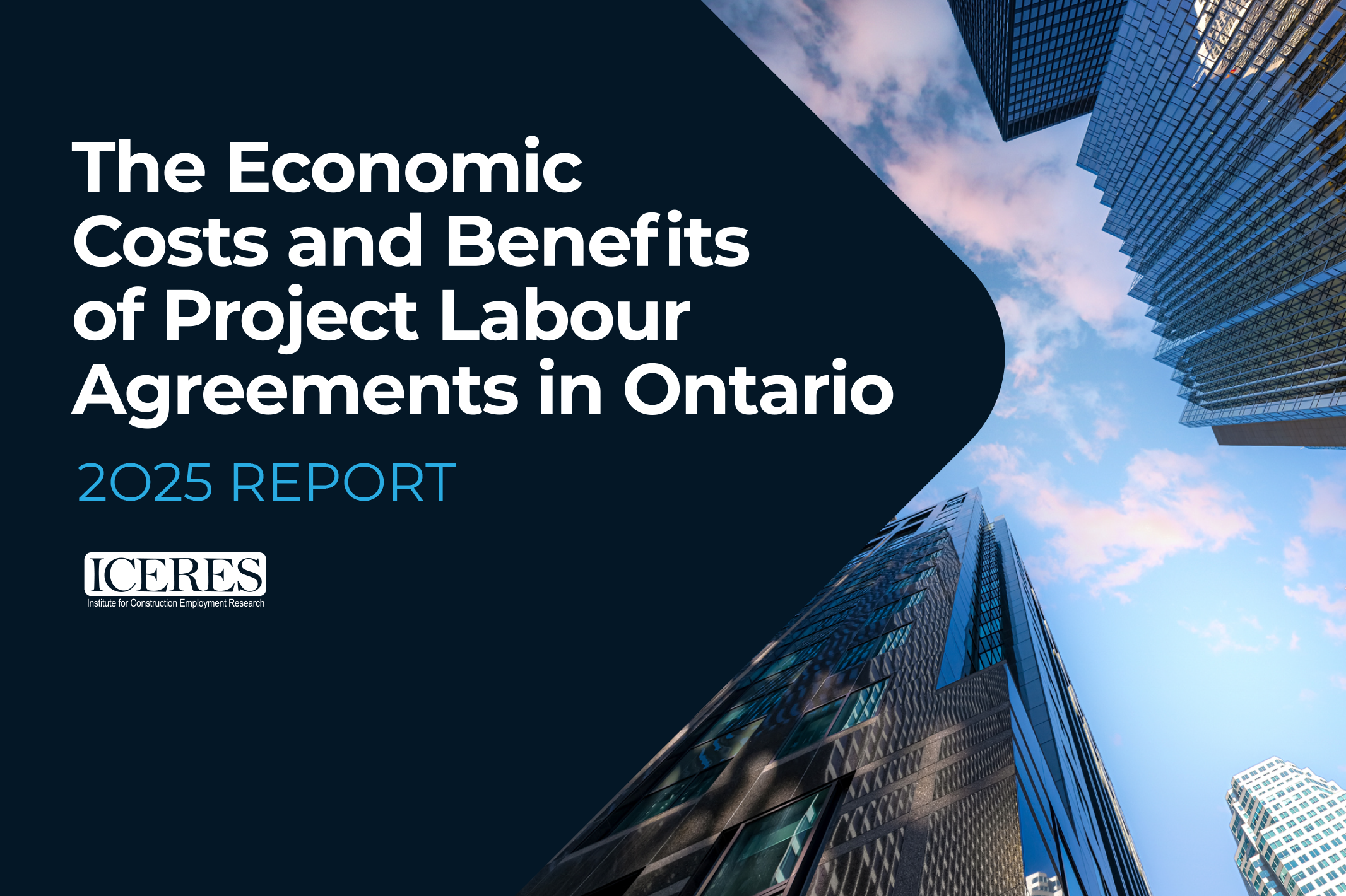The Economic Costs and Benefits of Project Labour Agreements in Ontario ...